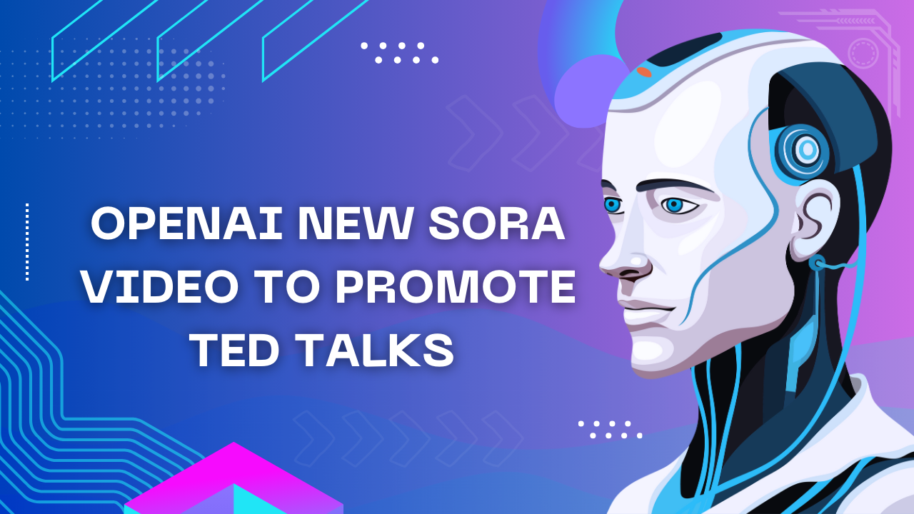 OpenAI New Sora Video to Promote TED Talks - Going Viral