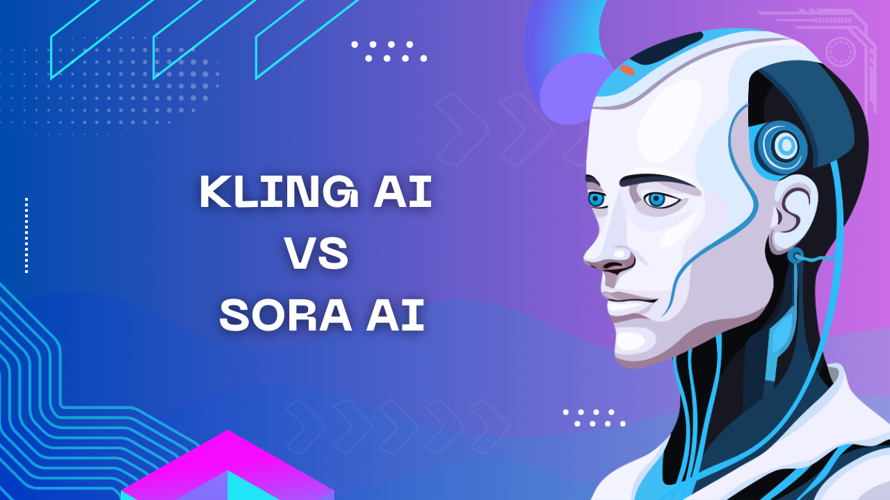 Kling AI VS Sora AI - Which Is Best For You?